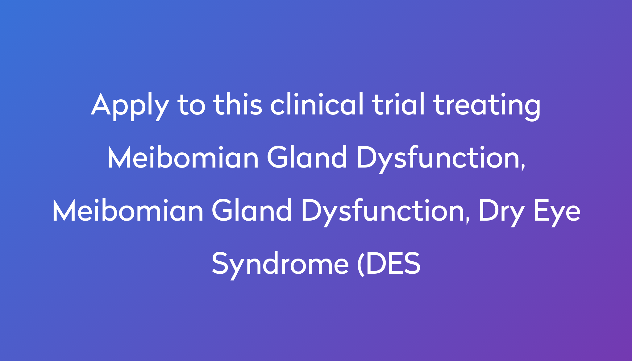 Iplrfmgx For Meibomian Gland Dysfunction Clinical Trial 2024 Power